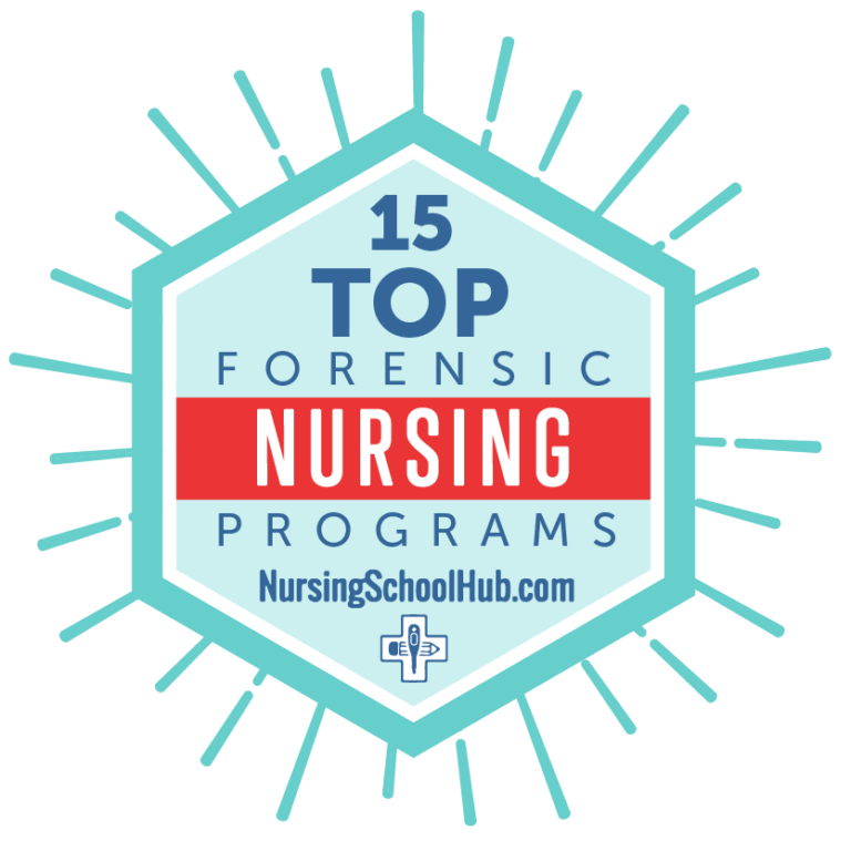 Top 15 Forensic Nursing Programs for 2019